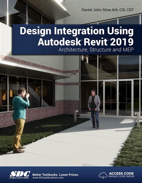 Design Integration Using Autodesk Revit 2019 Book 9781630571795 Sdc Publications