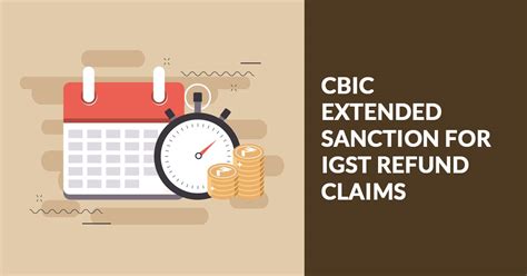 CBIC Extension Of GST Refund Claims For Mismatch Error Between GSTR B