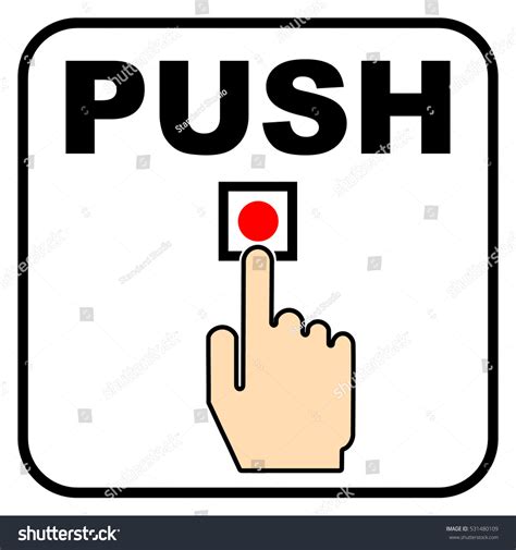 Push Button Sign