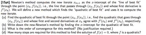 Solved 15pt Newtons Method Computes The New Iterate K1