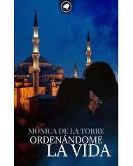 Ordenándome La Vida