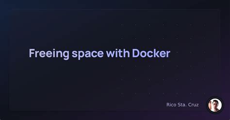 Freeing Space With Docker