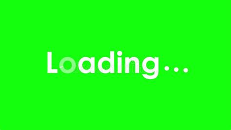 Loading Text Animated Loading Bar Waiting For Process Green Screen