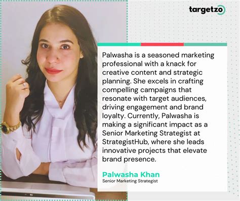 Targetzo On Linkedin Palwasha Khan Is A Dynamic Marketing Professional
