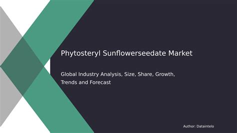 Phytosteryl Sunflowerseedate Market Report Global Forecast From 2025 To 2033