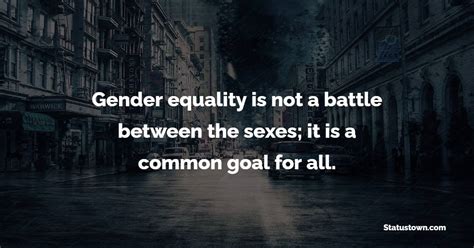 50 Best Gender Equality Quotes In April 2025