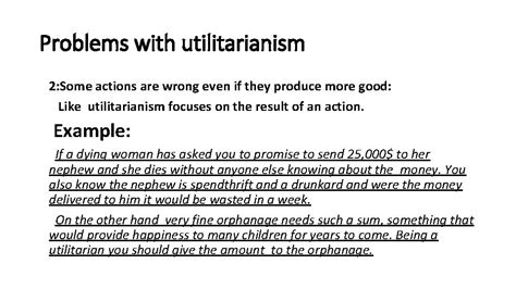 Utilitarian Consequentialist Utilitarianism Proposes That An Action Is