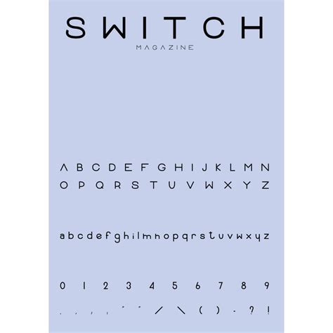 Switch Font Switch Magazine Switch Font Switch Magazine