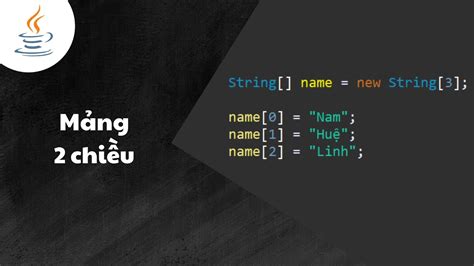 mảng 2 chiều trong java 🚚 [8 phút] youtube