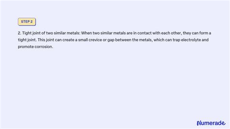 Solved Pitting Corrosion In A Tight Joint Of Two Similar Metals In An