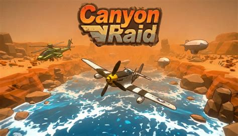 Buy Cheap Canyon Raid Cd Key 🏷️ Best Price Gg Deals