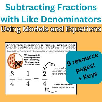 Subtracting Fractions With Like Denominators Using Models Equations Unit