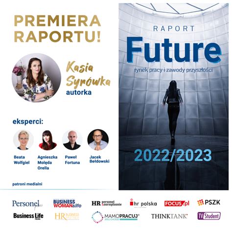 Dokąd Zmierzasz Rynku Pracy Raport Future 20222023