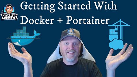 Getting Started With Docker And Portainer Youtube