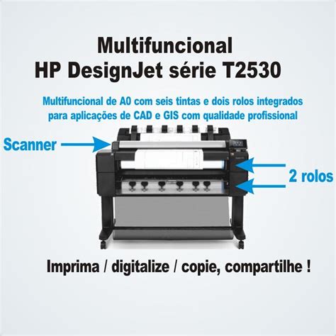 Plotter HP Designjet T2530 em Itapeva São Paulo Blog do Plotter