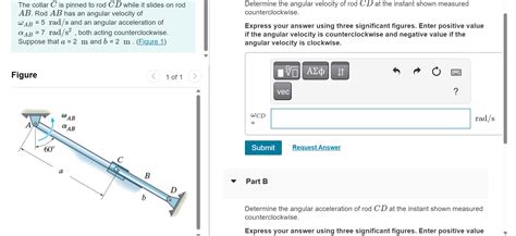 Solved The Collar C Is Pinned To Rod Cd While It Slides On