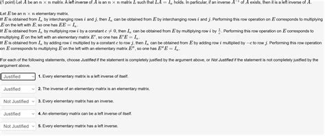 Solved 1 Point Let A Be An N×n Matrix A Left Inverse Of A