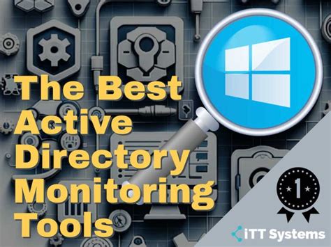 Best Tools For Active Directory Monitoring In Free Trials