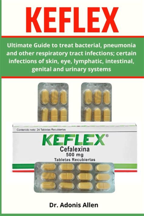 Keflex Ultimate Guide To Treat Bacterial Pneumonia And Other Respiratory Desertcart Uae