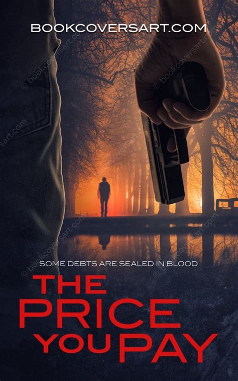 Crime Thriller Book Cover For Self Publishing The Price You Pay