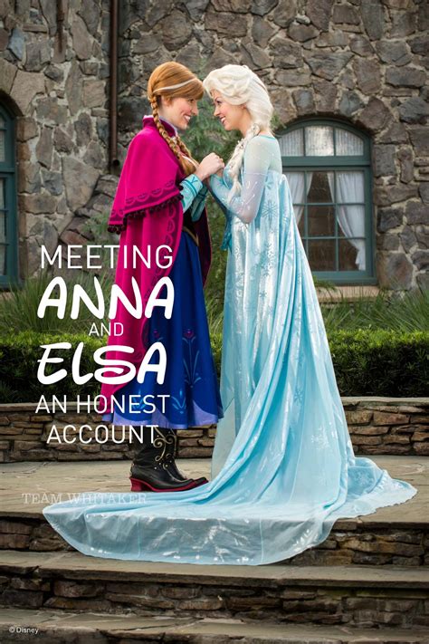 Meeting Anna And Elsa An Honest Account Kathryn Whitaker