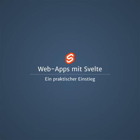 Web Apps Mit Svelte Jsdays Munich 2023