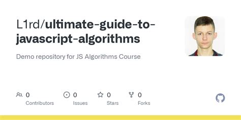Github L1rdultimate Guide To Javascript Algorithms Demo Repository