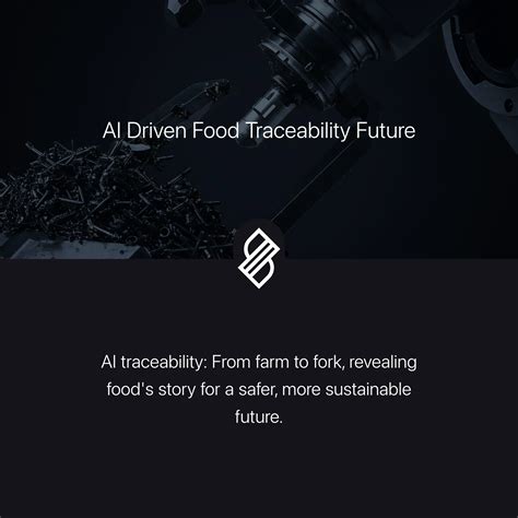 Ai Driven Food Traceability Future → Scenario