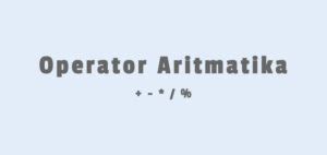 Macam Operator Dalam Bahasa Pemrograman