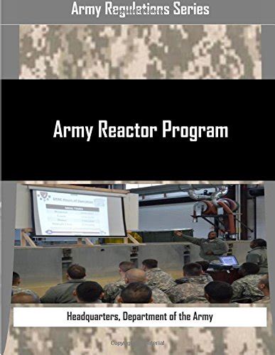 Army Reactor Program Army Regulations Series Headquarters