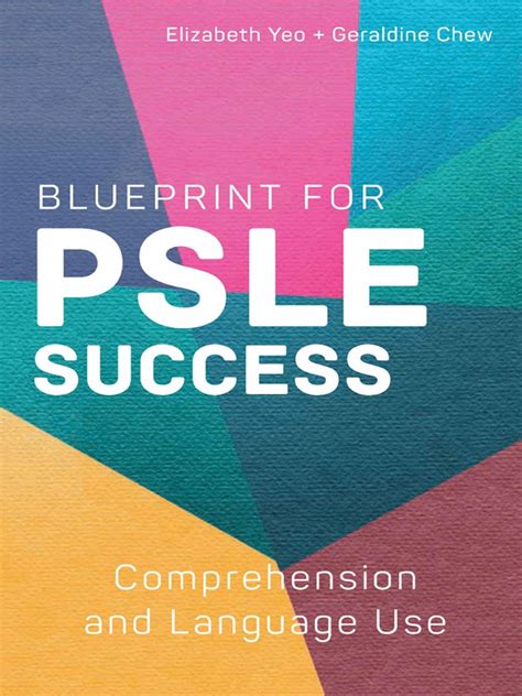 Blueprint For Psle Success Comprehension And Language Usenodrm Pdf