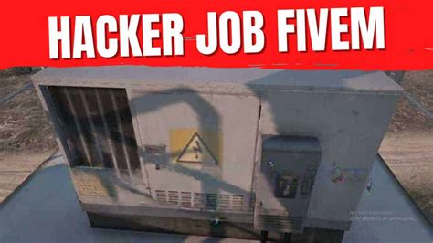 Hacker Job Fivem Fivem Store