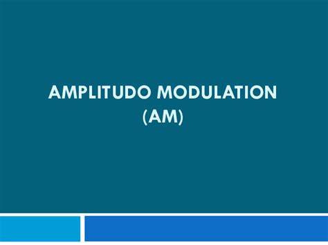 Pdf Amplitudo Modulation Am