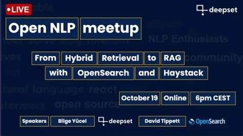 from hybrid retrieval to rag with haystack and opensearch speaker deck