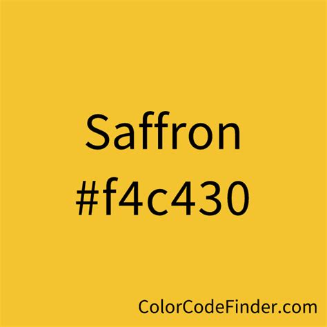 Saffron Color Code Is F4c430 Saffron Color Code Is F4c430