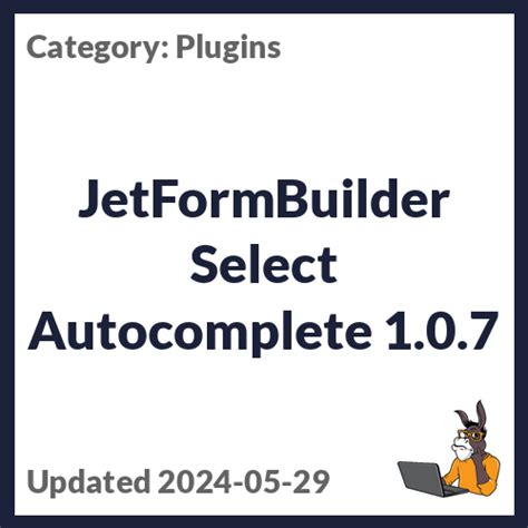 EffectIO JetFormBuilder Select Autocomplete 1 0 7