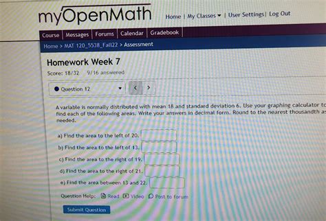 Solved A Variable Is Normally Distributed With Mean 18 And