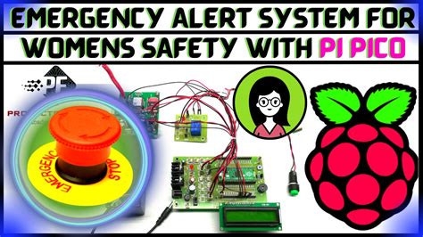 Emergency Alert System For Womens Safety Pi PICO