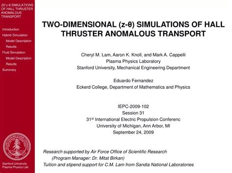 Ppt Two Dimensional Z θ Simulations Of Hall Thruster Anomalous Transport Powerpoint