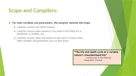 scope when variables are born and die variablesparameters