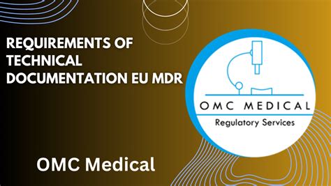 Do You Know The Technical Documentation Requirements Of Eu Mdr And How The Requirements Have
