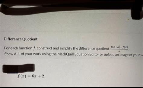 Solved Difference Quotient For Each Function F Construct