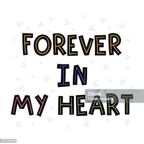 내 마음 속에 영원히 손으로 그린 글자 동기 부여 문구 포스터 배너 엽서를위한 디자인 개념에 대한 스톡 벡터 아트 및 기타 이미지 Istock