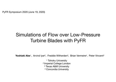 Ppt Simulations Of Flow Over Low Pressure Turbine Blades With Pyfr Powerpoint Presentation