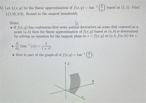 Solved Let L X Y Be The Linear Approximation Of