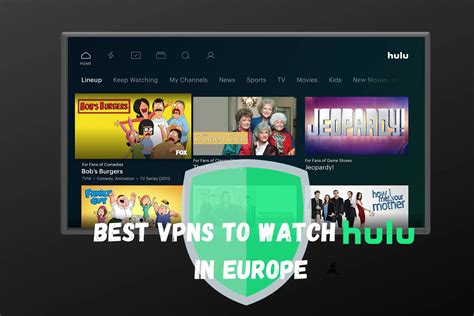How To Watch Hulu In Europe Try These 3 Methods 2025