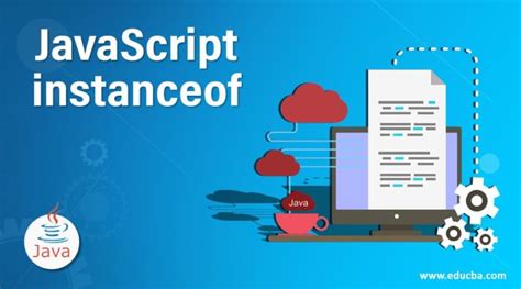 Javascript Instanceof Guide To Javascript Instanceof With Samplecode
