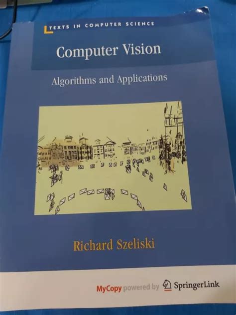 Computer Vision Algorithms And Applications Richard Szeliski Springer 50 00 Picclick Ca