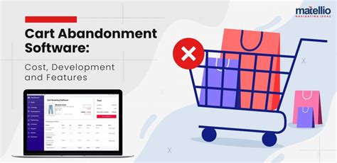 cart abandonment software cost development and features