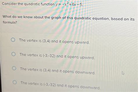 solved consider the quadratic function y x2 6x 5what do we